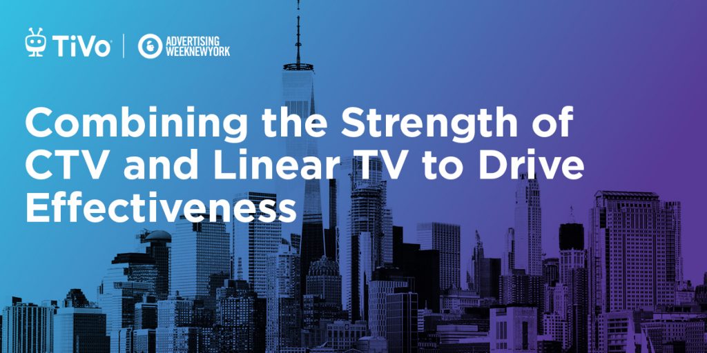 Watch Now: Combining the Strength of CTV and Linear TV to Drive ...
